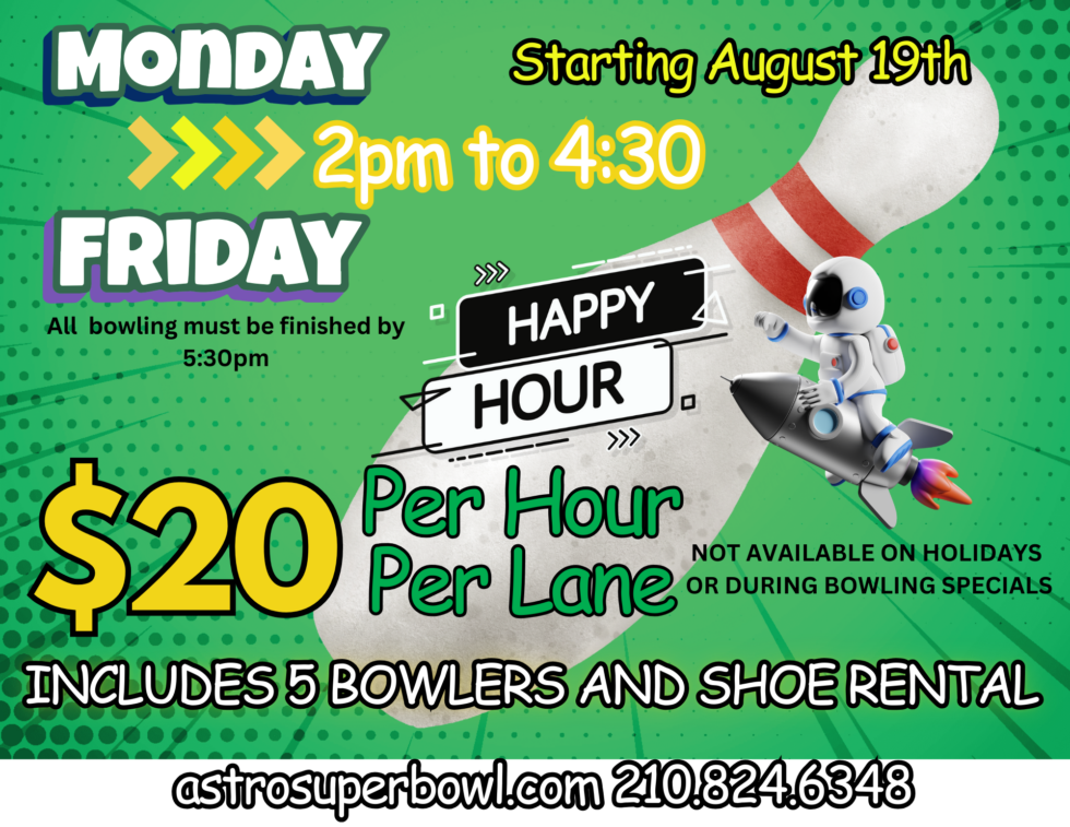 Astro Super Bowl | SAN ANTONIO’S PLACE TO BOWL